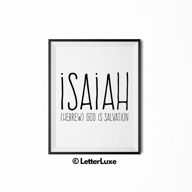 Isaiah Name Meaning Art Print - Digital Download – LetterLuxe